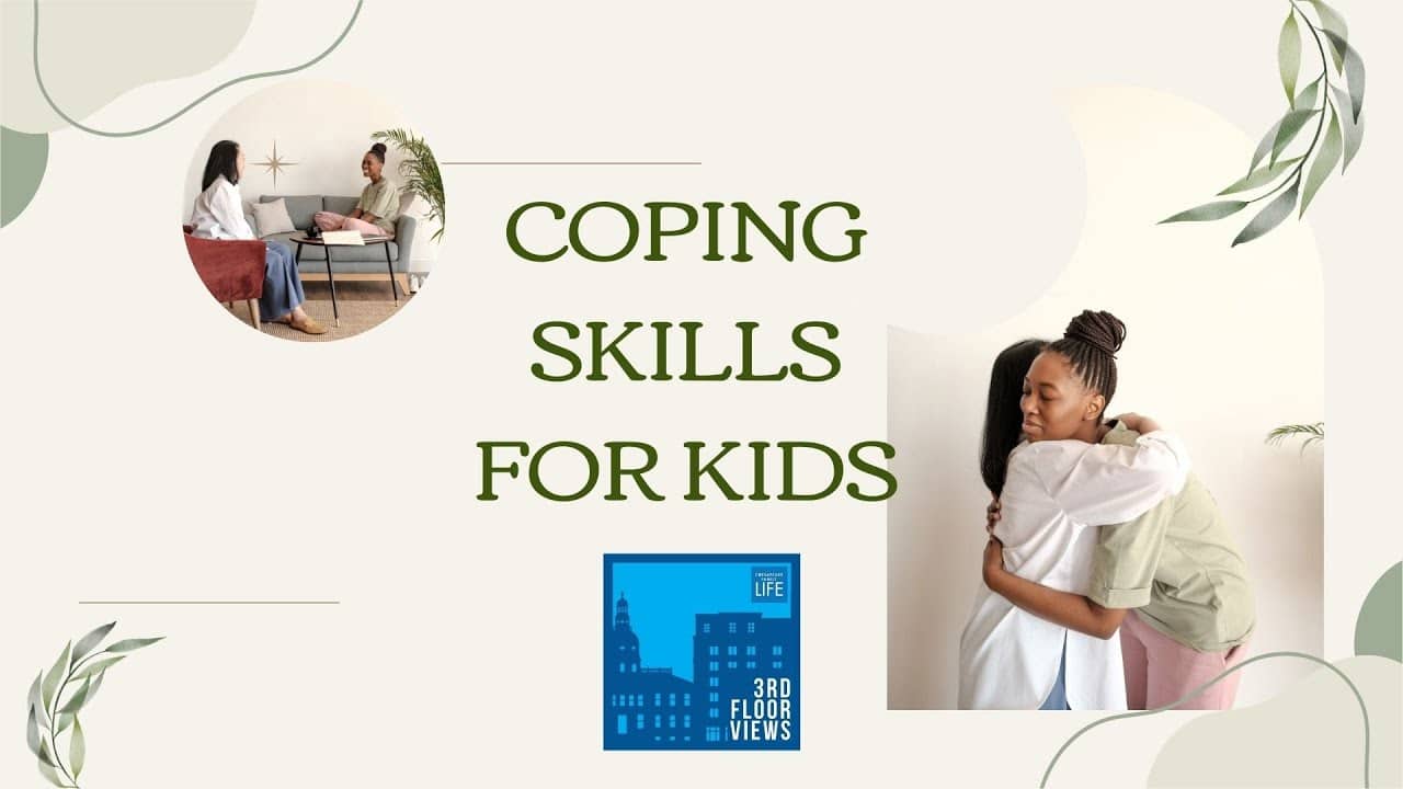 Teaching Coping Skills For Kids - Chesapeake Family